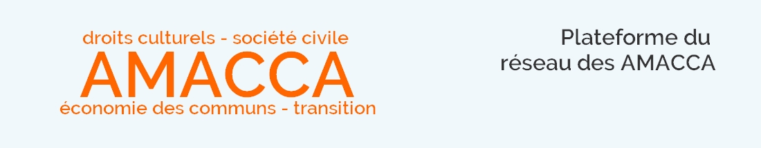 Amacca | Mécénat Culturel Citoyen réseau local/global indépendance